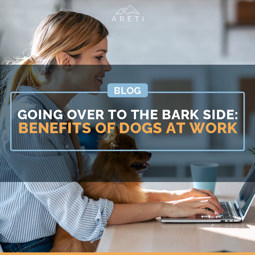 Going Over to the Bark Side: Benefits of Dogs At Work - Areti Accounting